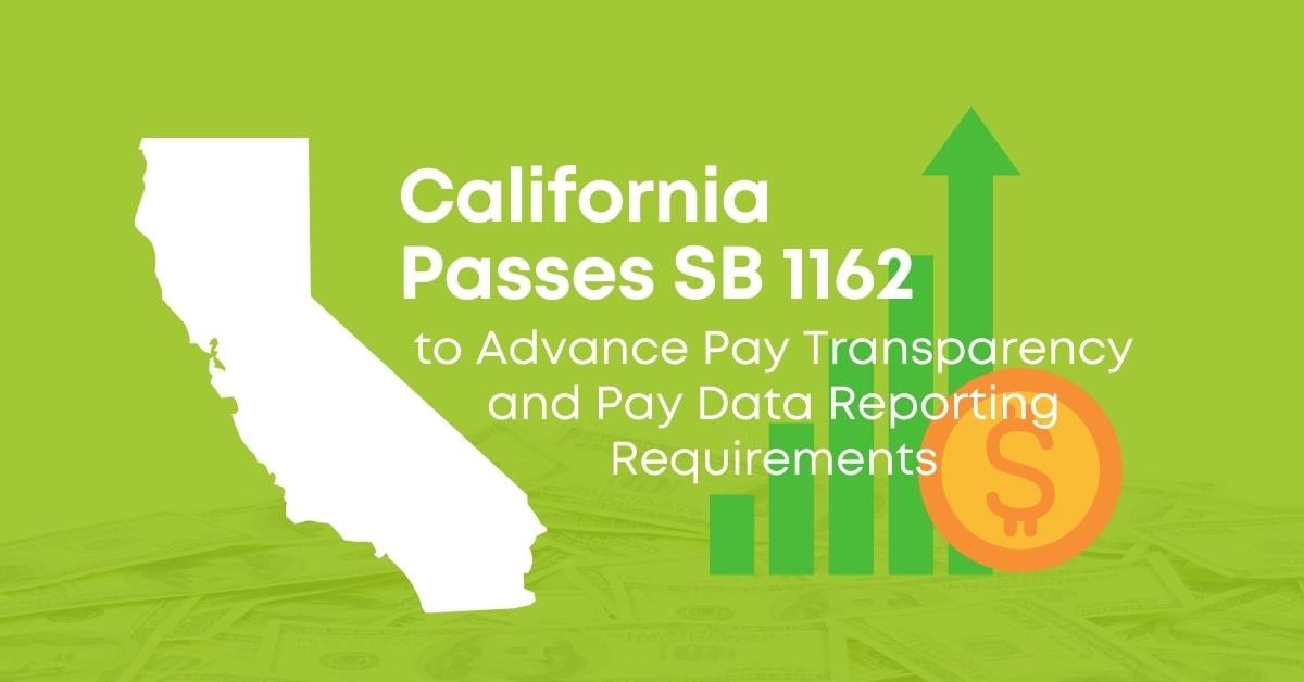 CA Passes SB 1162 to Advance Pay Transparency | OutSolve Blog CA Passes SB 1162 to Advance Pay Transparency | OutSolve Blog